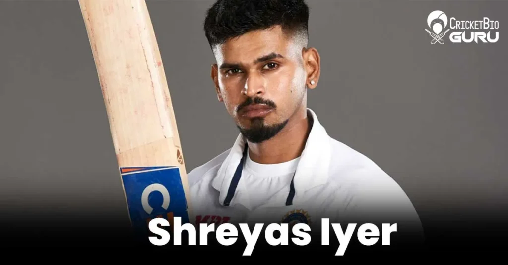 Shreyas Iyer Height, Age & his Journey | Cricket Bio Guru