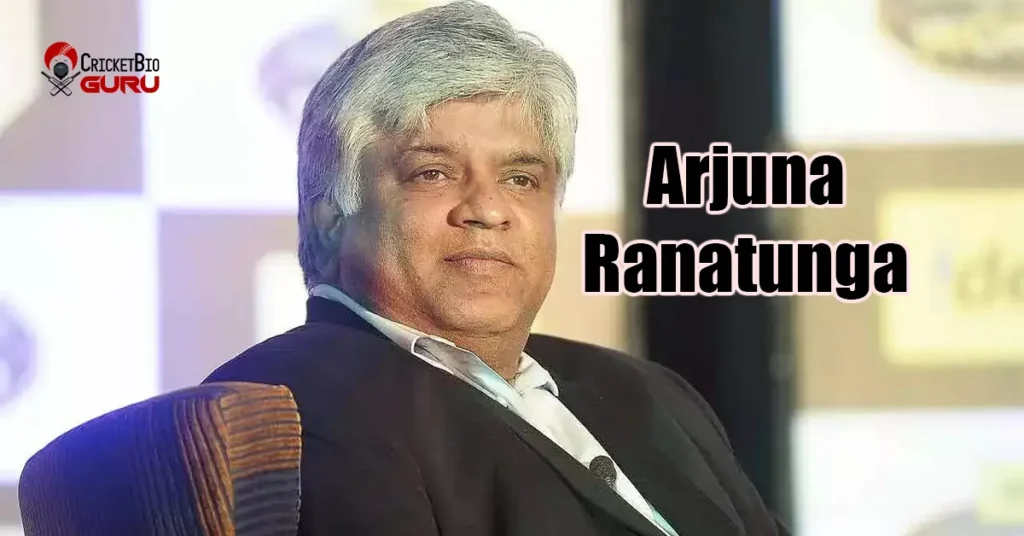 Arjuna Ranatunga Biography | Cricket Bio Guru